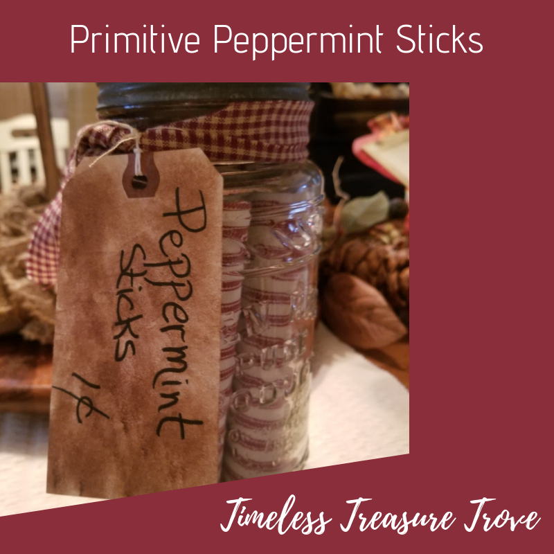 Primitive Old Fashioned Peppermint Sticks — Timeless Treasure Trove